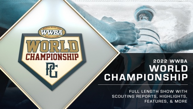 2022 WWBA World Championship | PerfectGame.tv