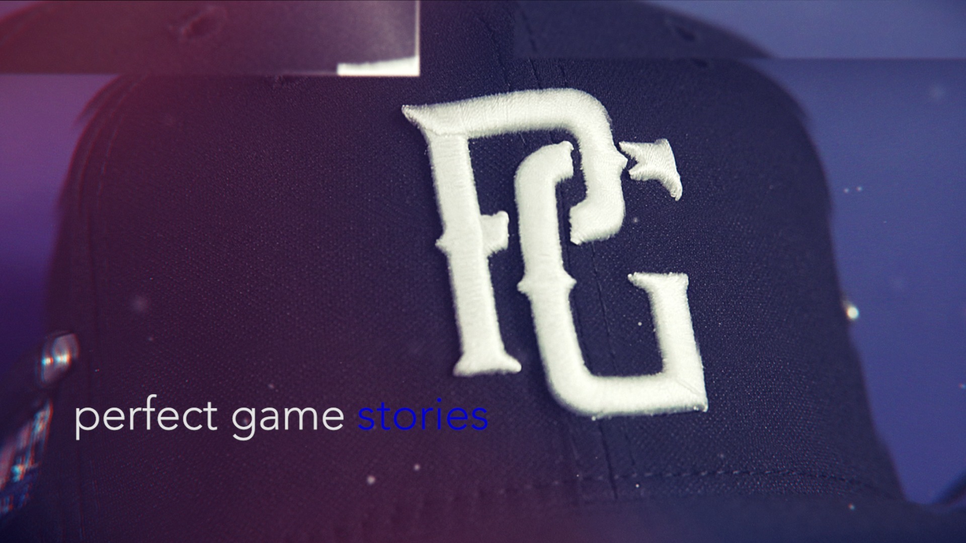 PG Stories: Volume III | PerfectGame.tv